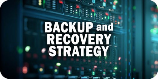 Three Key Steps for Implementing a Disaster Recovery Strategy