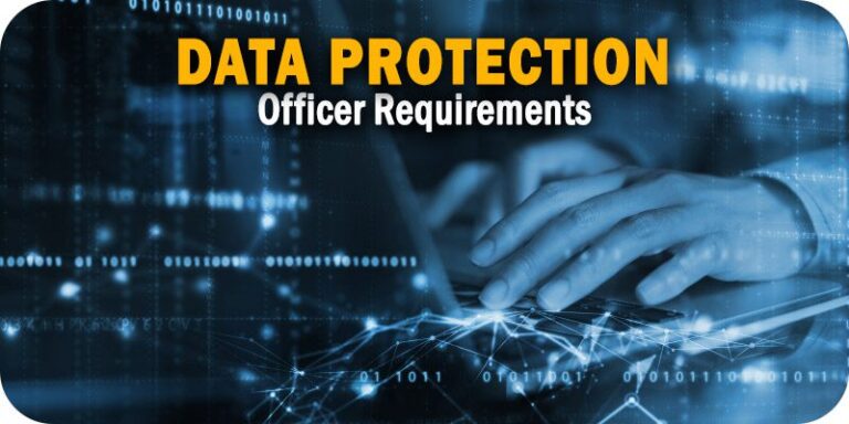 The Essential Data Protection Officer Requirements in the AI Era