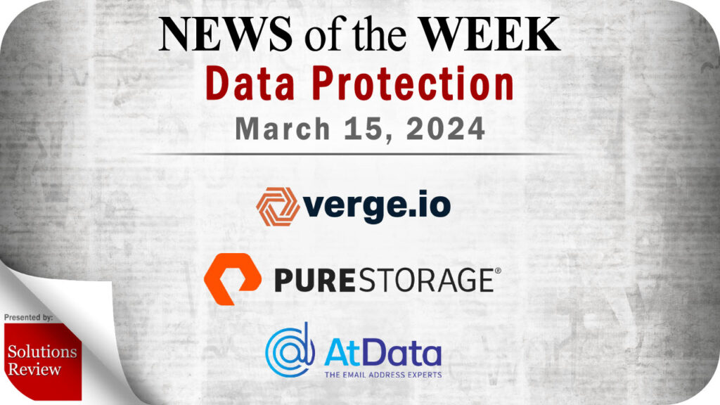 Storage and Data Protection News for the Week of March 15: Updates from ...