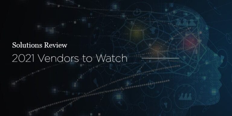 Solutions Review Names 5 Data Analytics and BI Vendors to Watch, 2021
