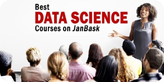 The 5 Best Data Science Courses on JanBask Training for 2025