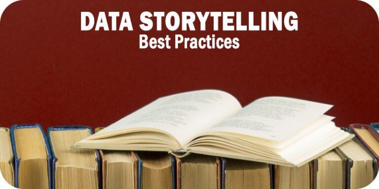 Essential Data Storytelling Best Practices to Consider Right Now