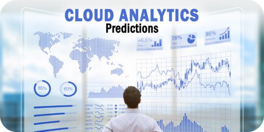 Analytics Product Chief Reveals 2023 Cloud Analytics Predictions