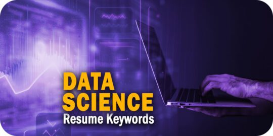 Data Science Keywords for Resume: 15 Must-Include Buzzwords