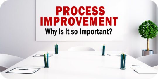 Why is Process Improvement So Important?