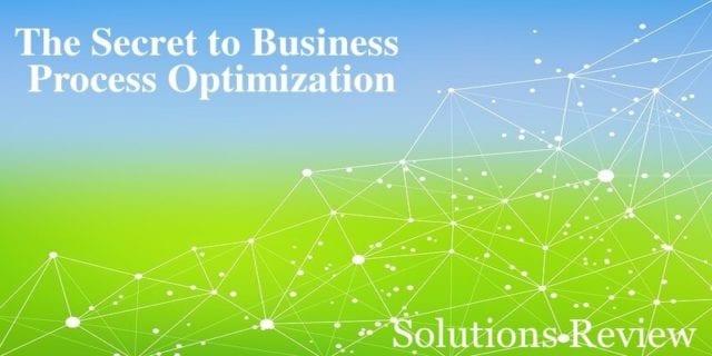 The Secret to Business Process Optimization