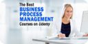 The Top 7 Business Process Management Courses on Udemy You Need to Take