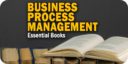 The 11 Essential Books for Business Process Management Professionals