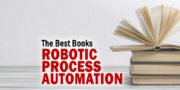The Top Robotic Process Automation Books You Need to Read