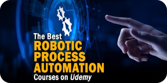 The Best Robotic Process Automation Courses on Udemy for Beginners