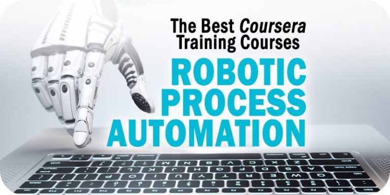 The Best Robotic Process Automation Training Courses on Coursera