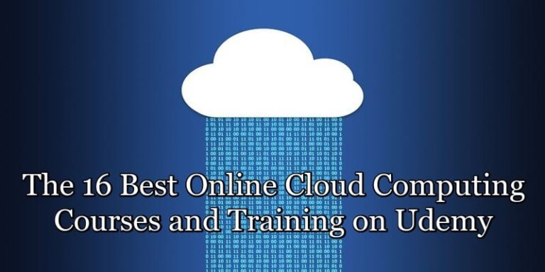 The 16 Best Online Cloud Computing Courses on Udemy