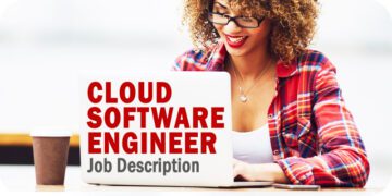 A Cloud Software Engineer Job Description by Solutions Review