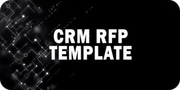 An Example CRM RFP Template from Solutions Review