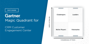 What’s Changed: Gartner Magic Quadrant for CRM Customer Engagement Centers