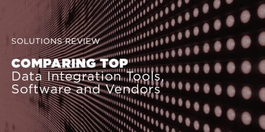 Comparing Top Data Integration Vendors - Solutions Review