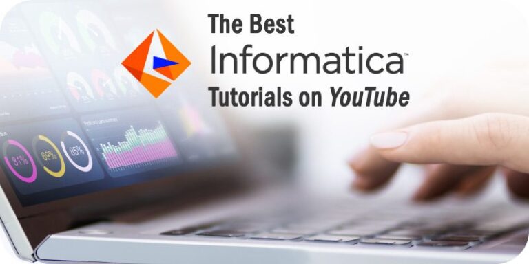 The 9 Best Informatica Tutorials on YouTube to Watch Right Now