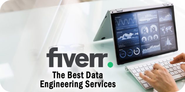 The 7 Best Fiverr Data Engineering Professional Services Right Now