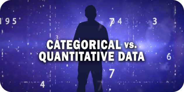 Categorical Data vs. Quantitative Data; What's the Difference?
