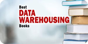 The 12 Best Data Warehousing Books on Our 2023 Reading List