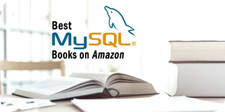 The 9 Best MySQL Books for 2023 Based on Real User Reviews