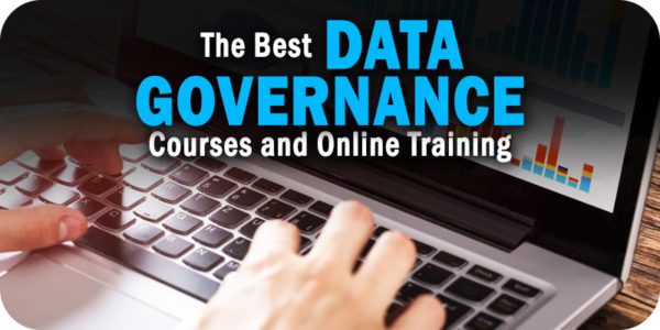 The 10 Best Data Governance Courses & Online Training for 2025