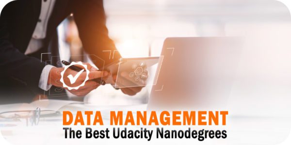 The 5 Best Data Management Udacity Nanodegrees for 2025