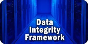 Data Integrity Framework: Trends and Best Practices for Success