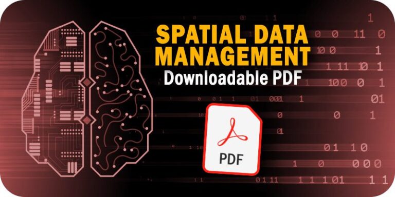 The Essential Spatial Data Management Pdf For Beginners