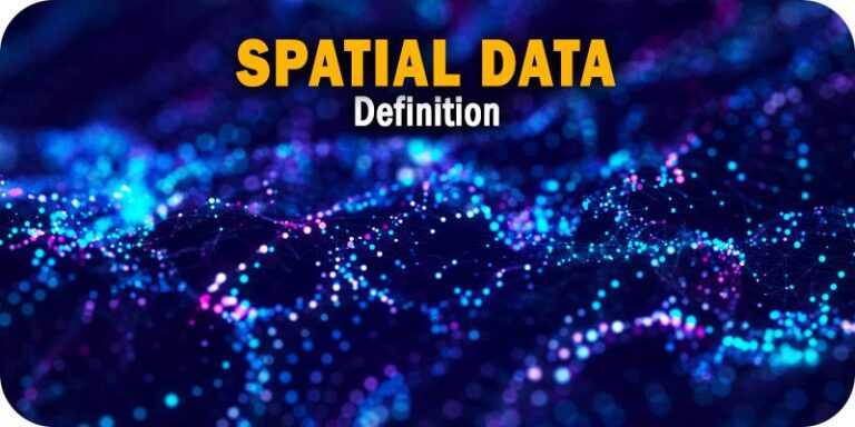 A Basic Spatial Data Definition by Solutions Review Editors