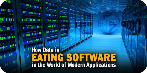 How Data Is Eating Software in the World of Modern Applications