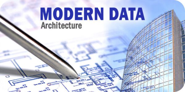 How to Build a Modern Data Architecture to Meet Real-Time Demands