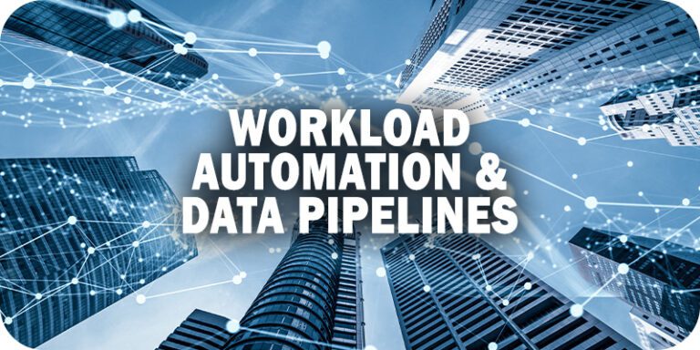 Workload Automation is Here to Stay - Best Data Management Software, Vendors and Data Science ...