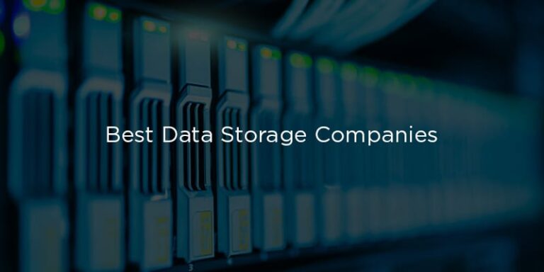 The 28 Best Data Storage Companies for 2019 and Beyond