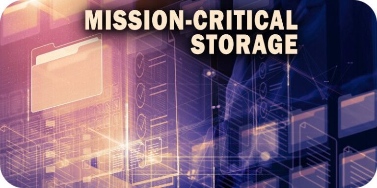 A Brief on Mission Critical Storage for Beginners