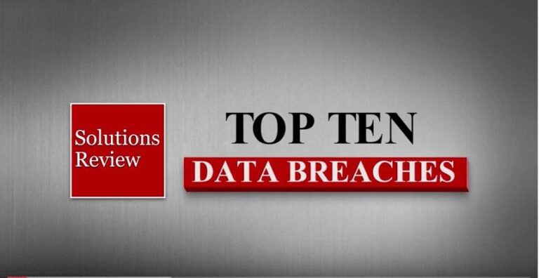 The Top 10 Most Disastrous Data Breaches of All Time