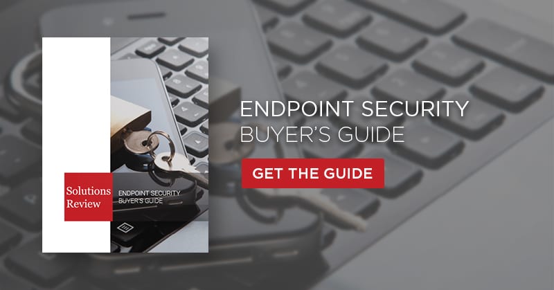 Free Endpoint Security Buyer's Guide | Solutions Review