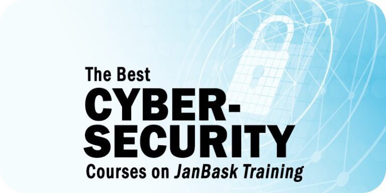 The Best Cybersecurity Courses on JanBask Training