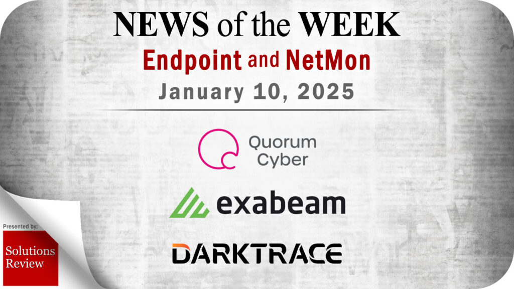 Endpoint Security and Network Monitoring News for the Week of January 10th: Quorum Cyber ...