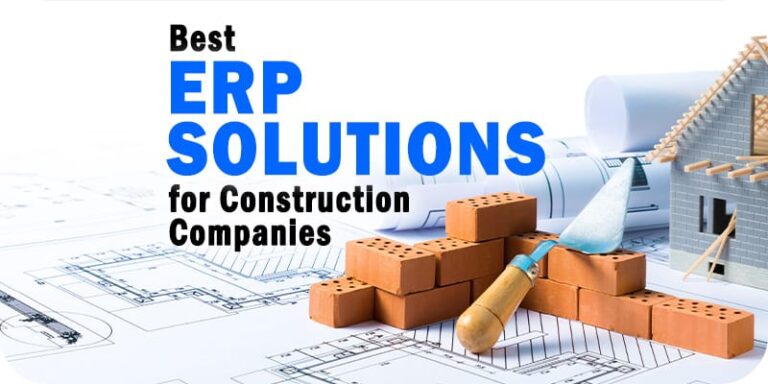 13 of the Best ERP Solutions for Construction Companies