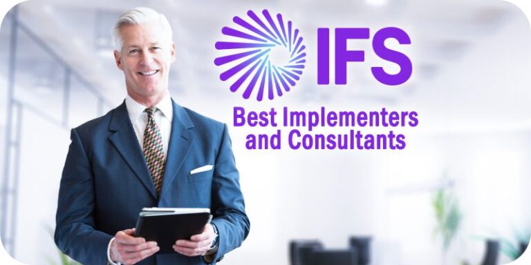 The Best IFS ERP Implementers and Consultants to Work With