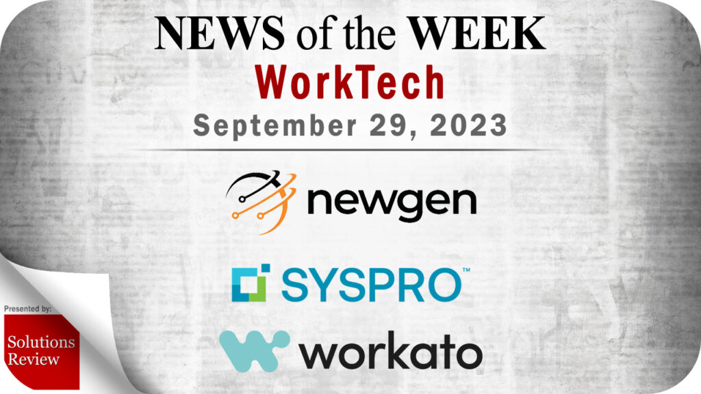 Top WorkTech News From the Week of September 29th: Updates from Newgen ...