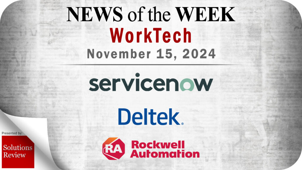 Top WorkTech News From the Week of November 15th: Updates from ...