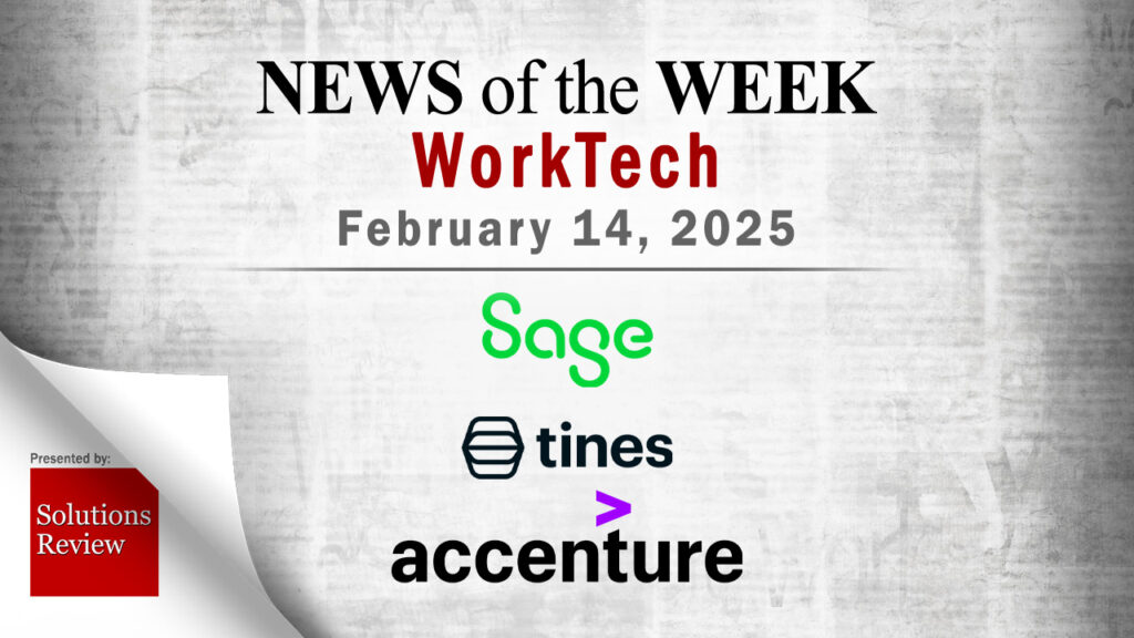 Top Worktech News From the Week of February 14th: Updates from Sage ...