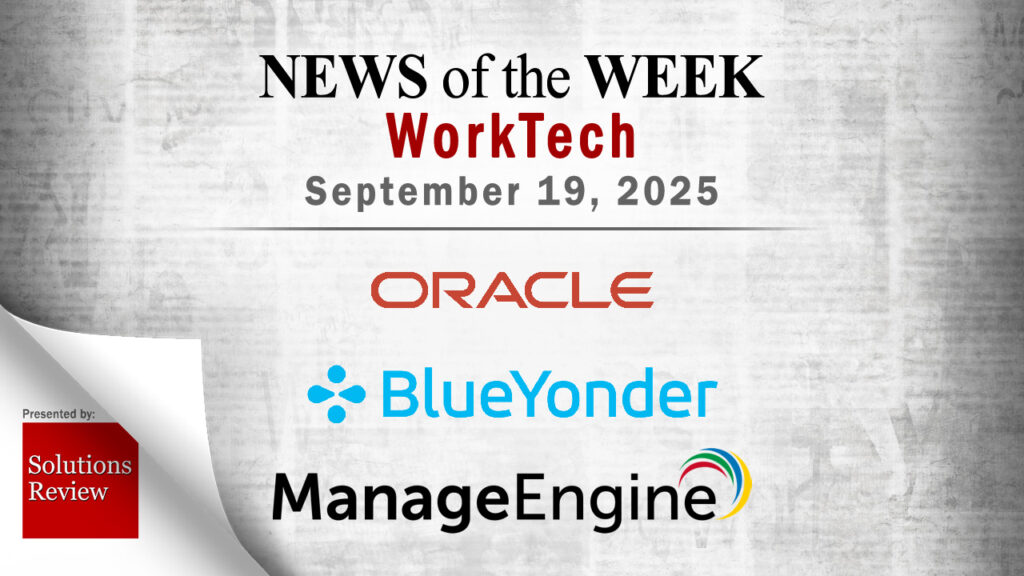 Top Worktech News From the Week of September 19th: Updates from Oracle ...
