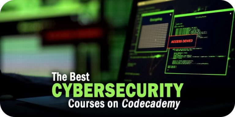 The 9 Best Cybersecurity Courses at Codecademy in 2024