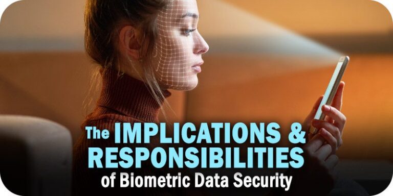 The Ethical Implications and Legal Responsibilities of Biometric Data ...