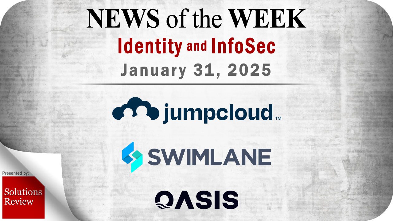 Identity Management and Information Security News for the Week of ... Identity Management and Information Security News for the Week of ...
