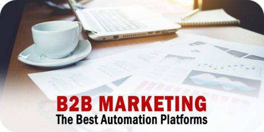 10 of the Best B2B Marketing Automation Platforms