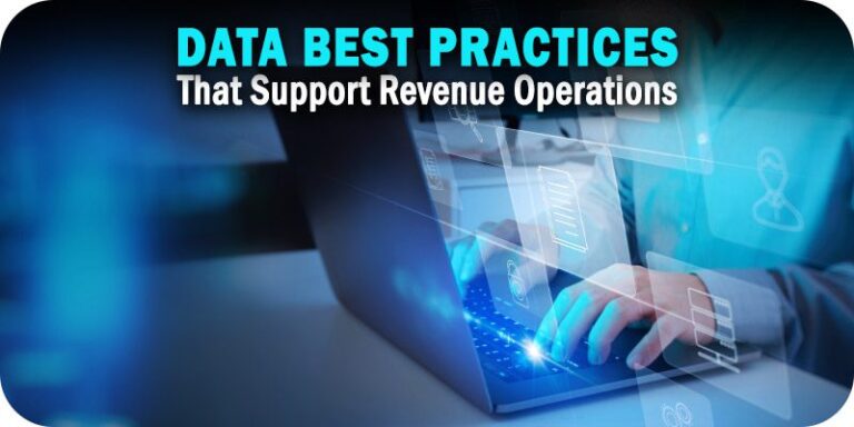 3 Data Best Practices That Support Revenue Operations